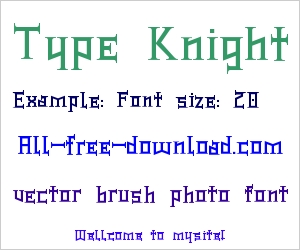 Type knight free truetype font for free download about (1) free ...